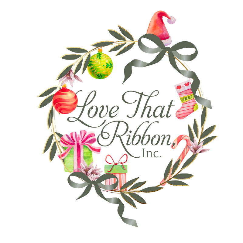 Love That Ribbon | Designer & Seasonal Ribbon | Greenery and Florals